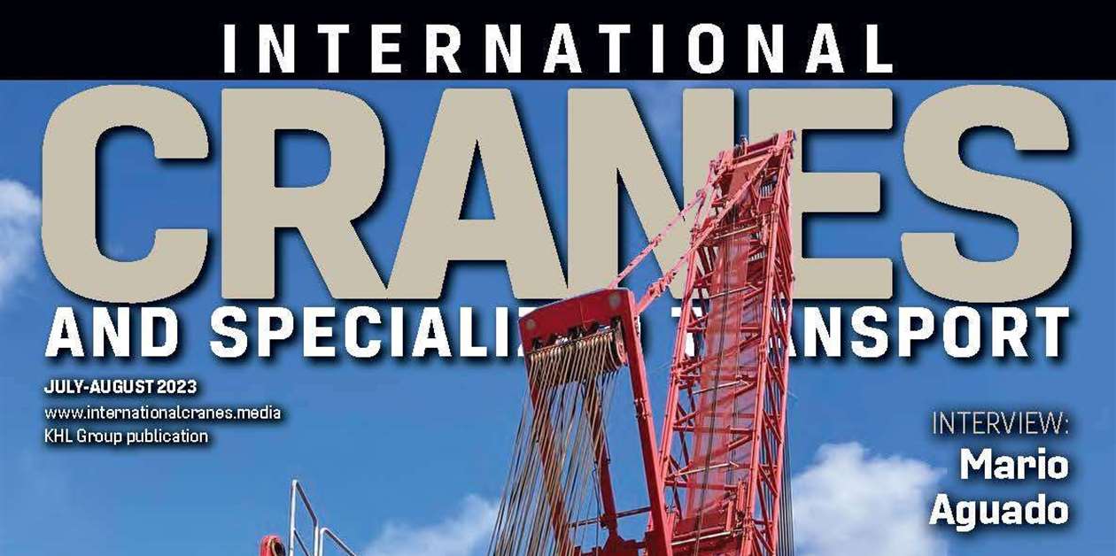International Cranes and Specialized Transport – August 2023 - Crane ... International Cranes and Specialized Transport – August 2023 - Crane ...