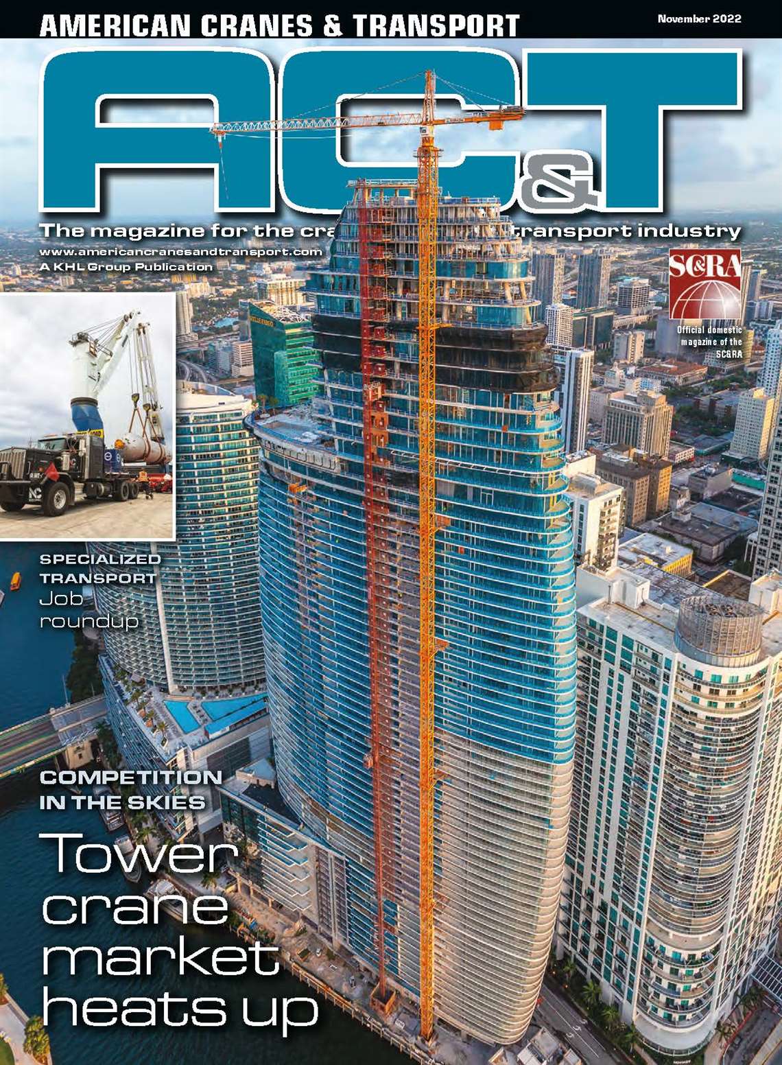 American Cranes and Transport - November 2022 - Crane & Transport Briefing