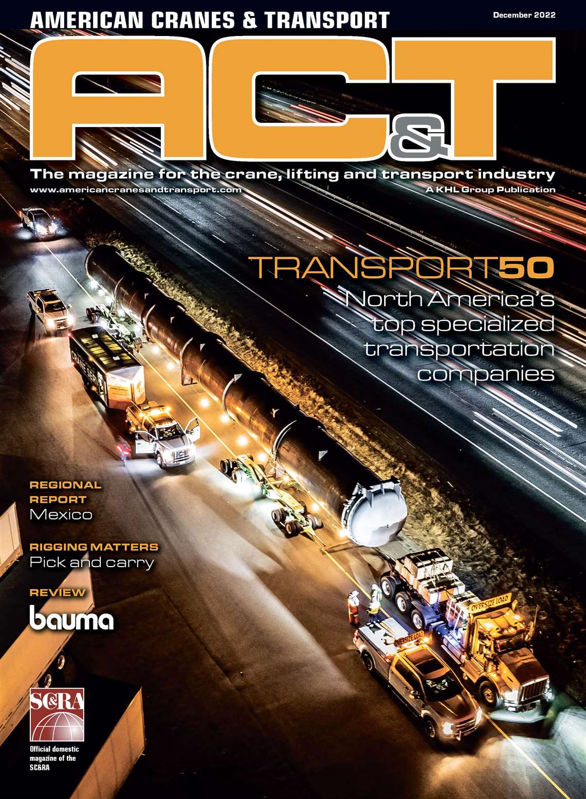 American Cranes and Transport - December 2022 - Crane & Transport Briefing