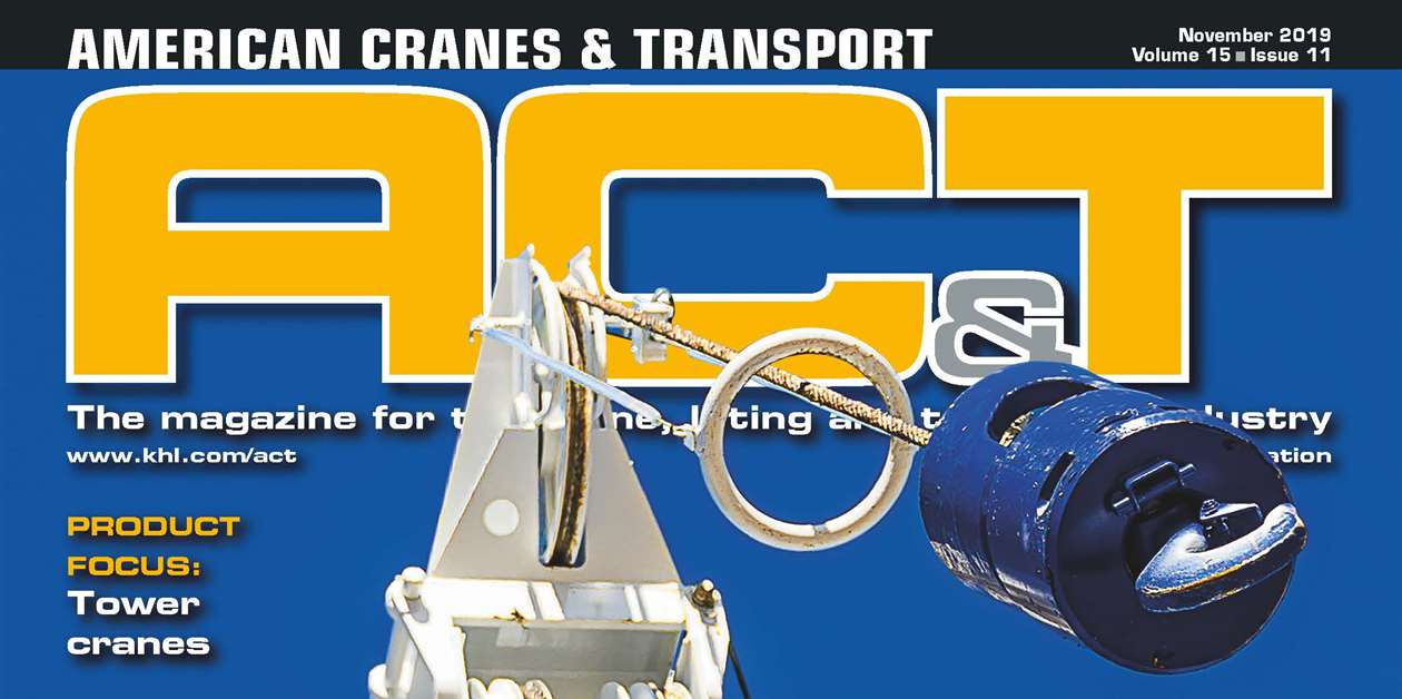 American Canes & Transport - November 2019 - Crane & Transport Briefing